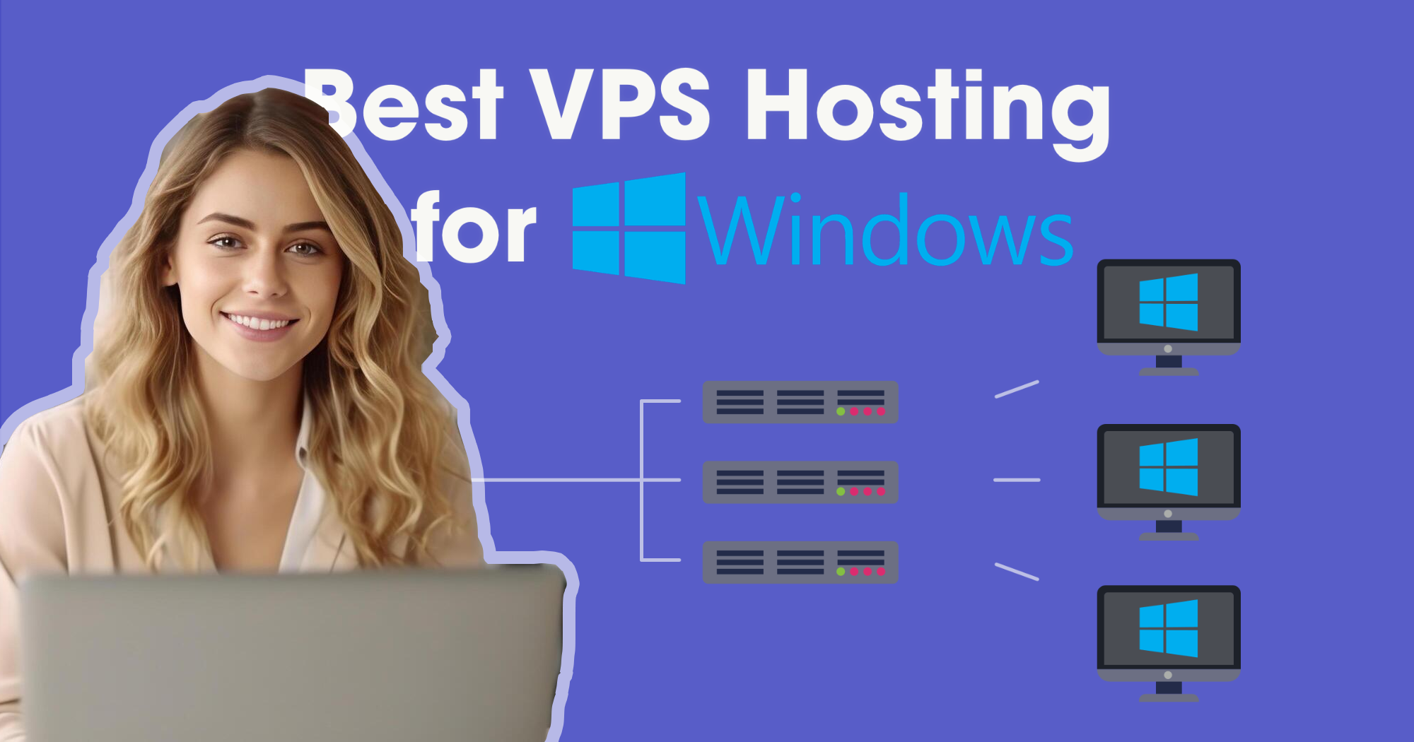 2025 Windows VPS服务商哪个好 » 国外VPS网